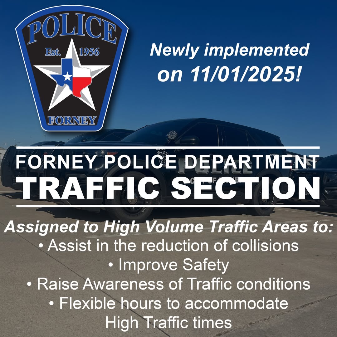 Forney Police Department Launches New Traffic Section to Enhance Road ...
