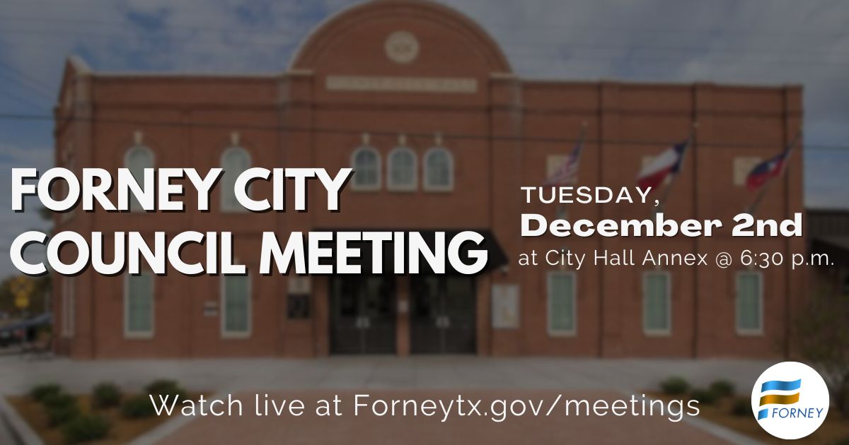 Forney City Council to Revisit Gateway Parks Plats and Discuss Rental ...