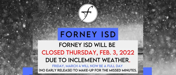 Forney ISD to close Thursday in anticipation of inclement weather